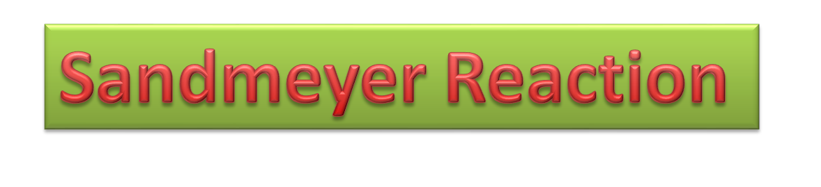 Sandmeyer Reaction 12th Standard – CHEMIGOD